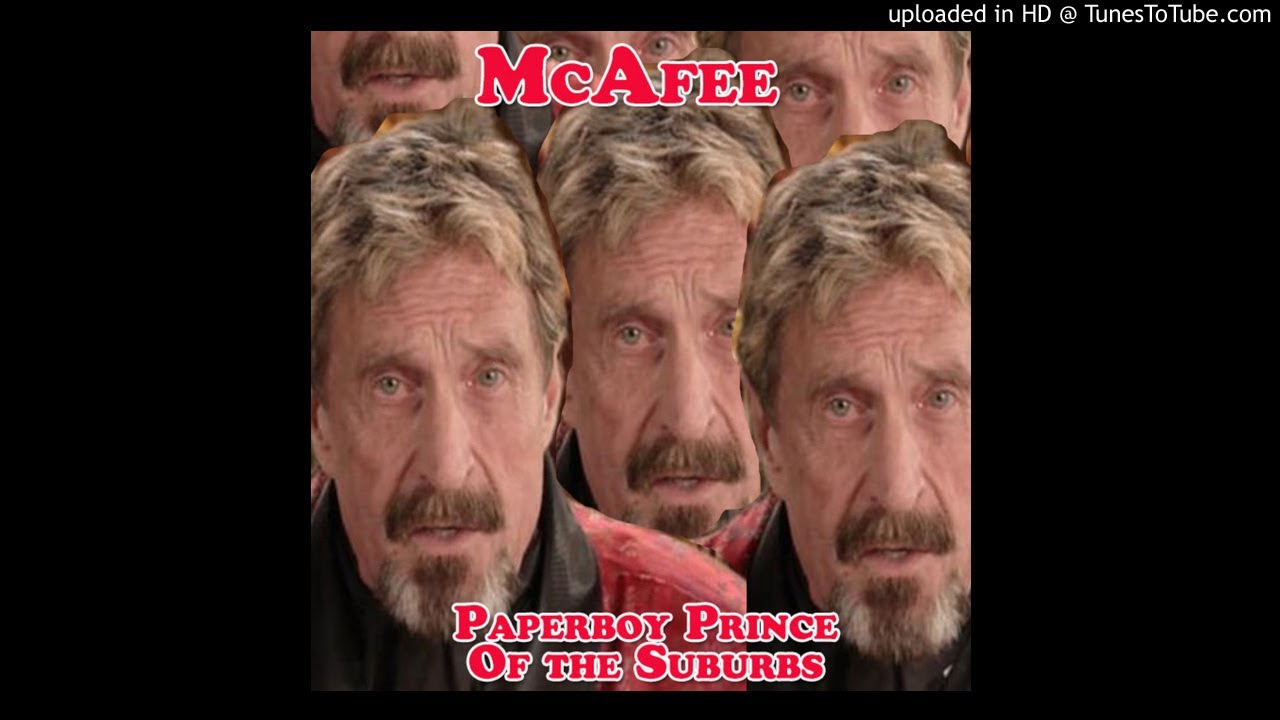 Mcafee (Crypto Party) - Paperboy Prince of the Suburbs - YouTube