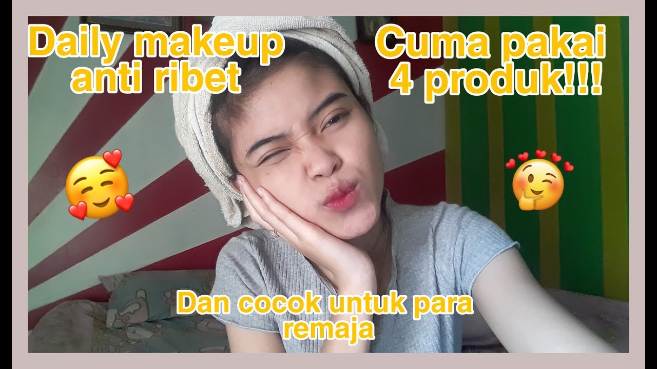 DAILY MAKE UP SIMPLE - ANTI RIBET - YouTube