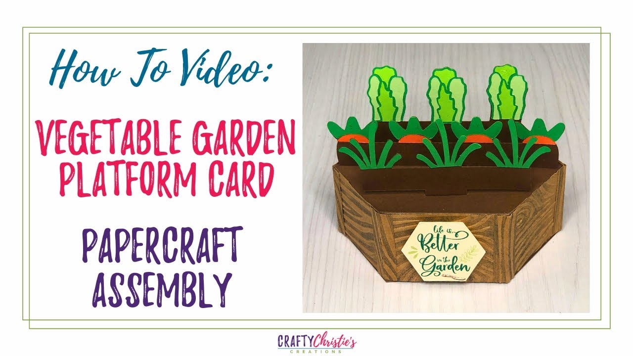 Vegetable Garden Platform Card - SVG cut file - YouTube