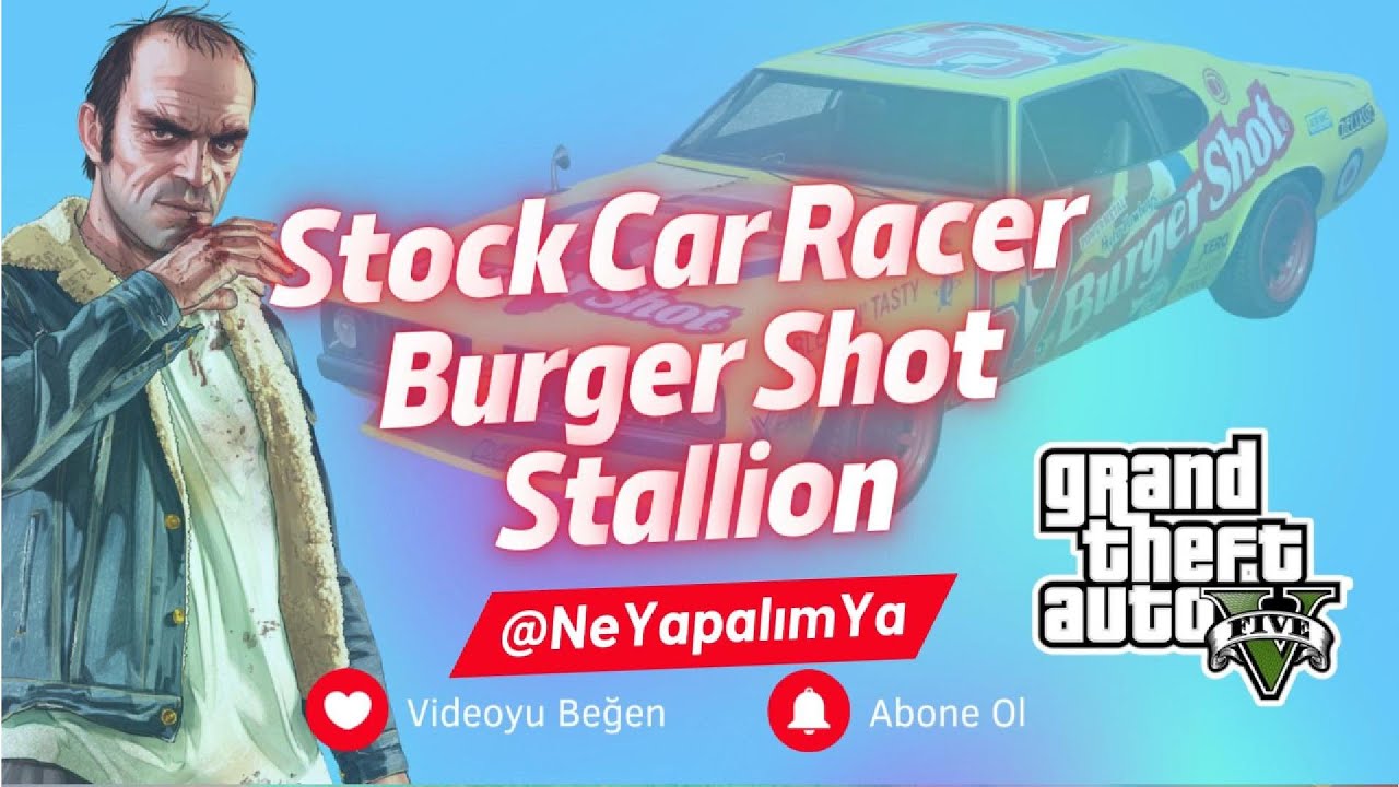 GTA V – Stock Car Racer - Burger Shot Stallion 1st Place ( Trevor ...