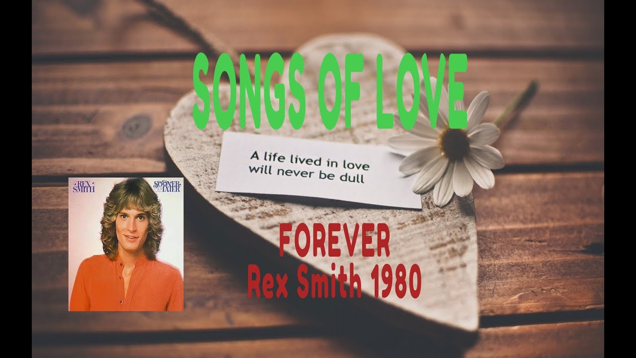REX SMITH - FOREVER - YouTube