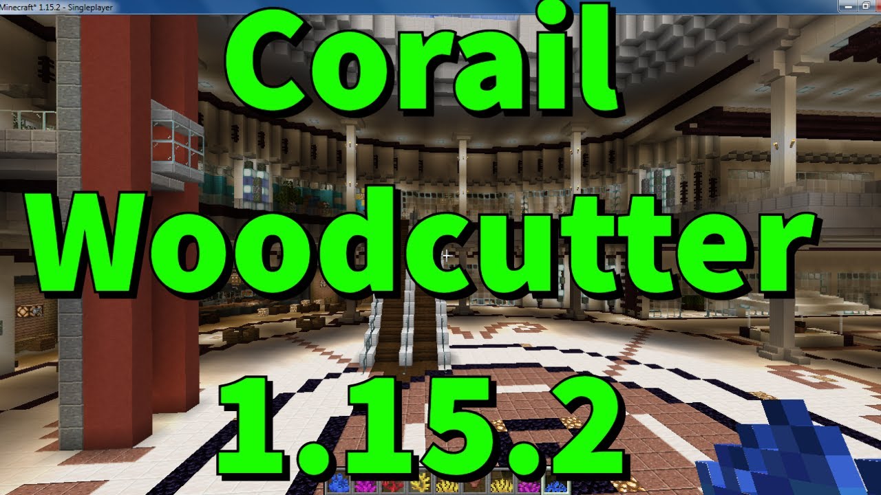 1.15.2 - Corail Woodcutter Mod Spotlight - Review, Install and Guide ...