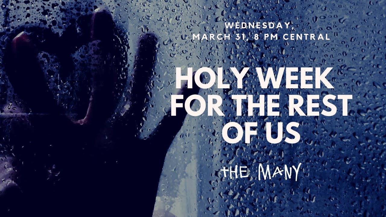 Lament Together with The Many - Holy Week - YouTube