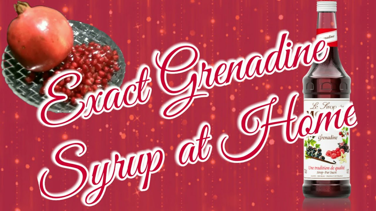 How to Make Exact Grenadine Syrup at Home - Mocktail Recipes India ...