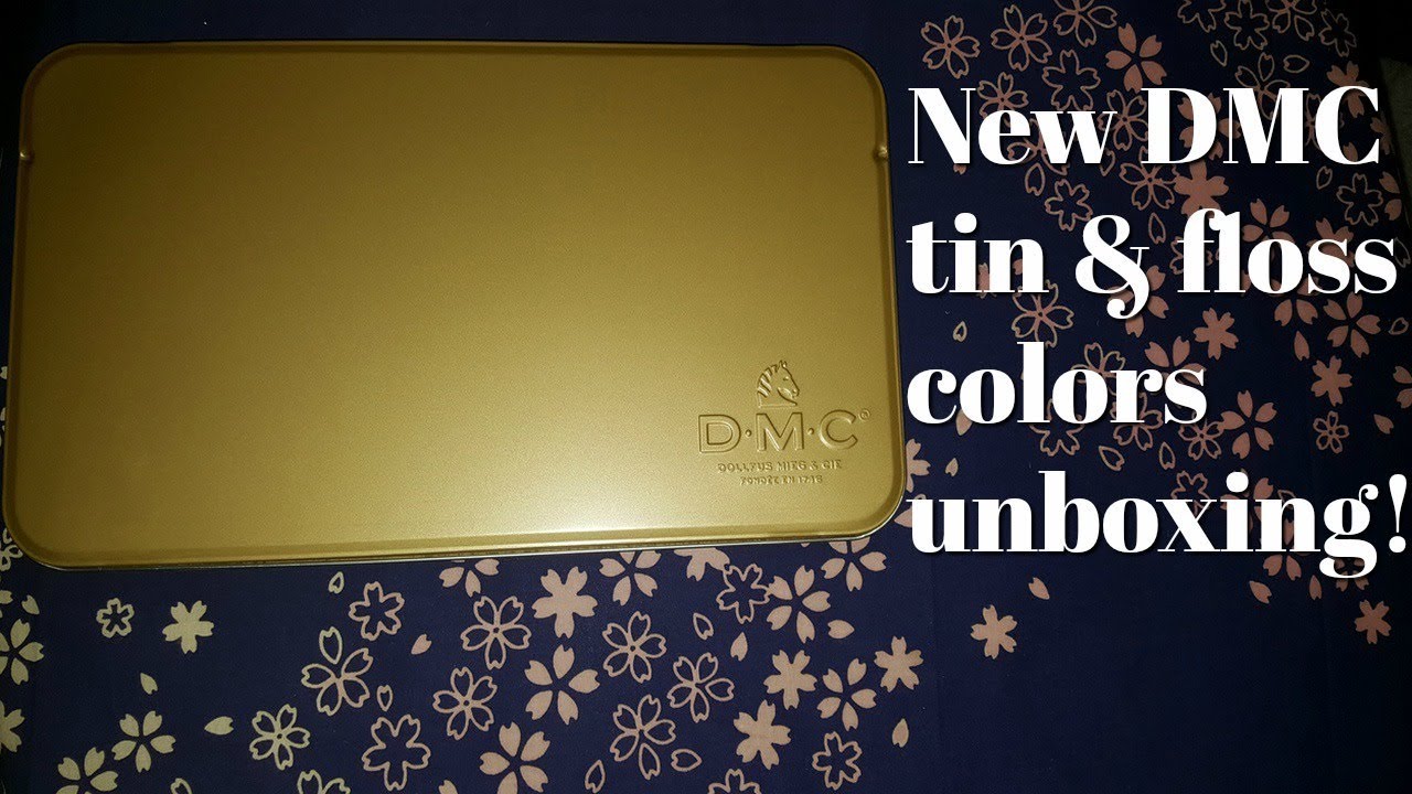 Flosstube #151 New DMC tin & floss colors unboxing!! - YouTube