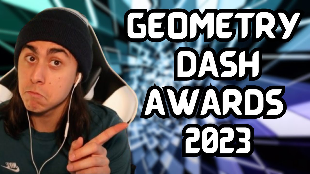 Reacting to & Voting on the 2023 Geometry Dash Awards - YouTube