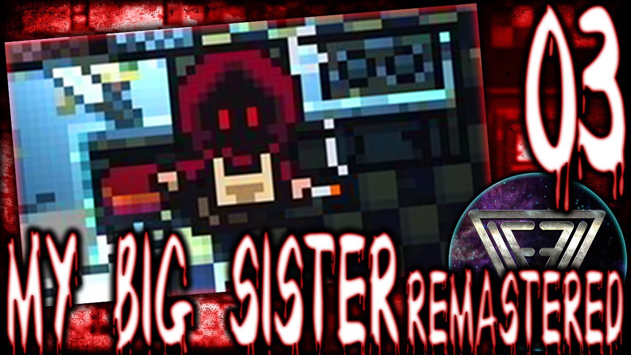 03 ТЯГОТЫ НИКУЯ My Big Sister Remastered Youtube
