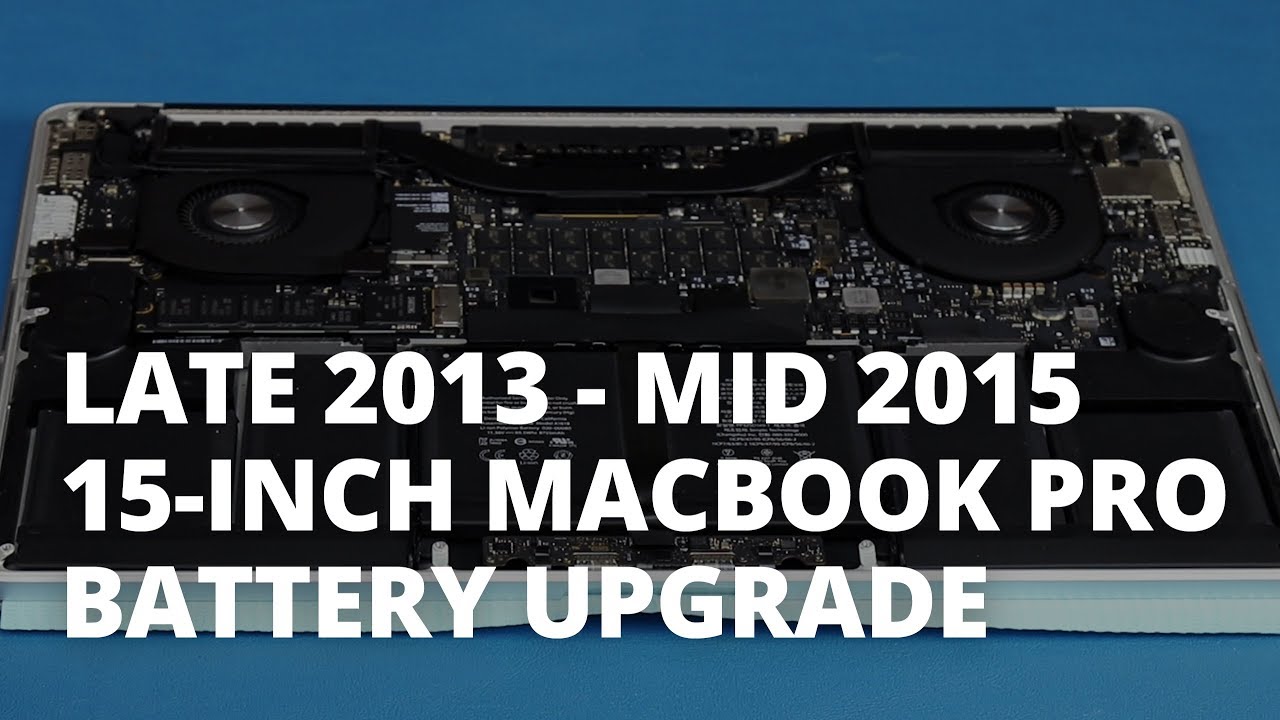 How to Upgrade / Replace the Battery in a MacBook Pro Retina 15-inch ...