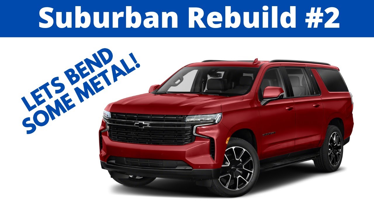 2021 Salvage Suburban Rebuild #2 - YouTube