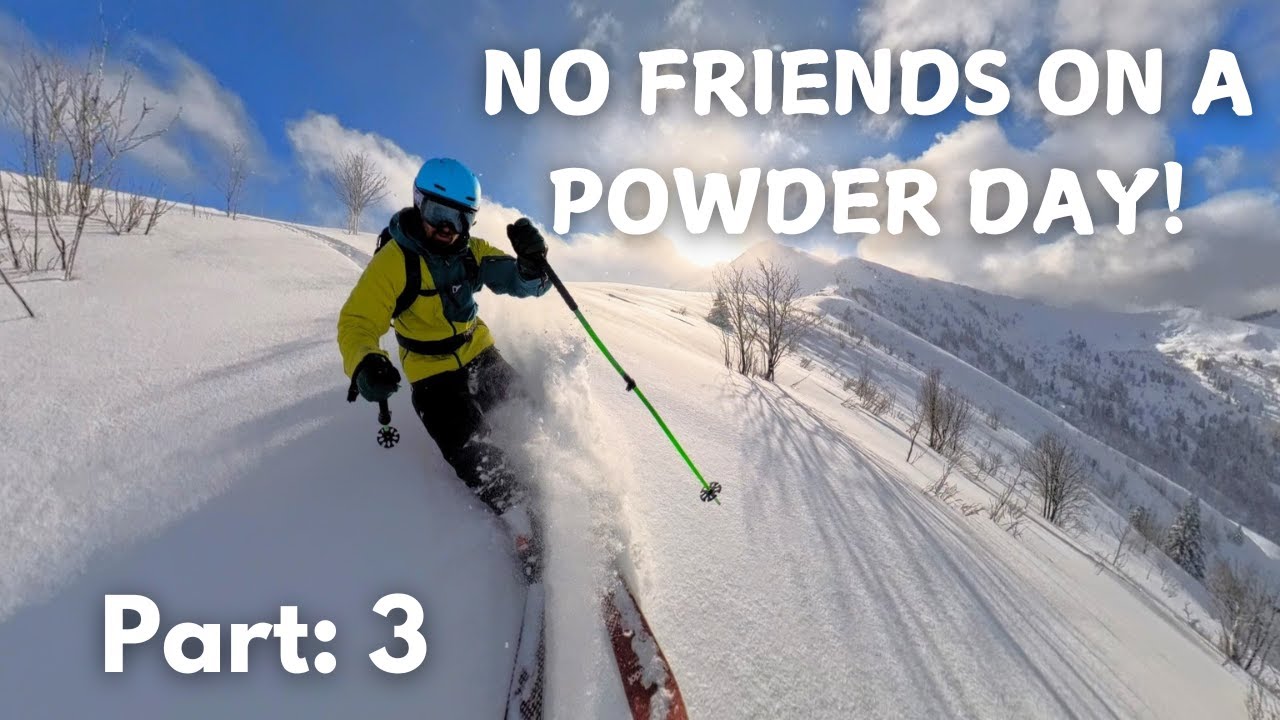 NO FRIENDS ON A POWDER DAY! | Part III - Powder Rules! - YouTube