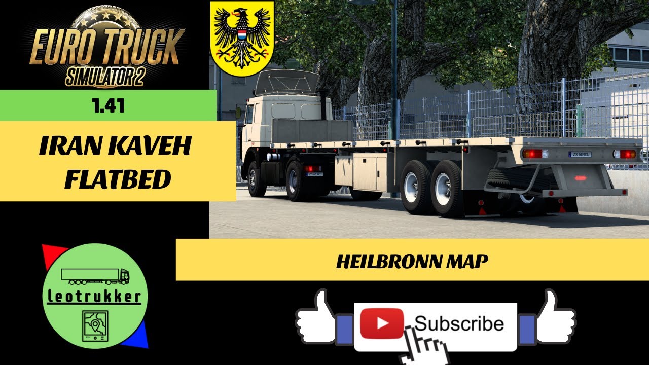 ETS 2 1.41 Iran Kaveh Flatbed by Mehdi Jahangiri Heilbronn map Trailer ...