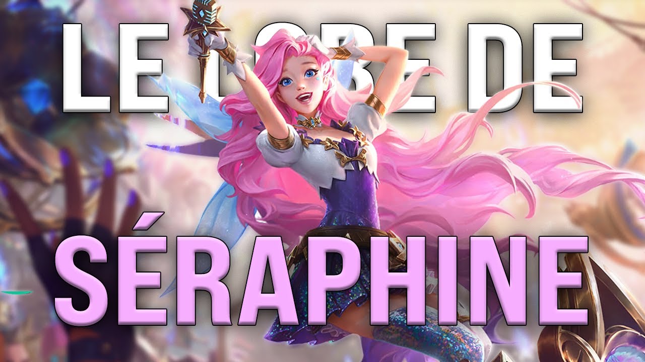 LE LORE DE SERAPHINE ! - YouTube
