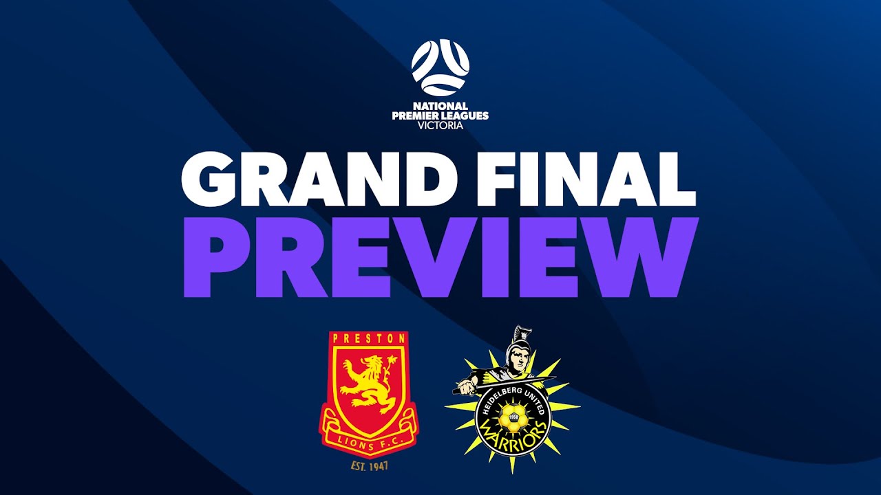 2024 NPLW Grand Final: Preston v Heidelberg - YouTube