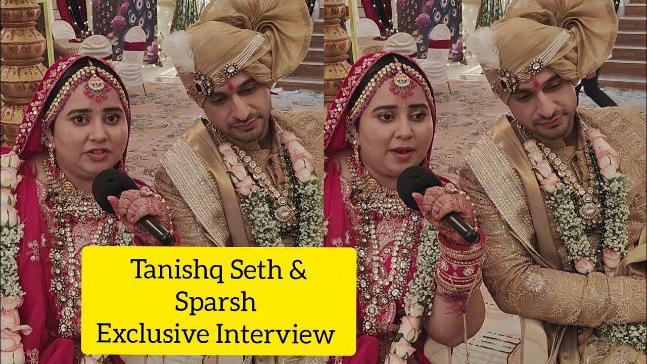 Mann Atisundar Serial Actor Tanishq Seth & Sparsh Reacts on Marriage ...