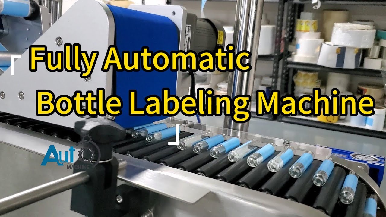 Fully Automatic Bottle Labeling Machine | Horizontal & Vertical labeling machine - YouTube