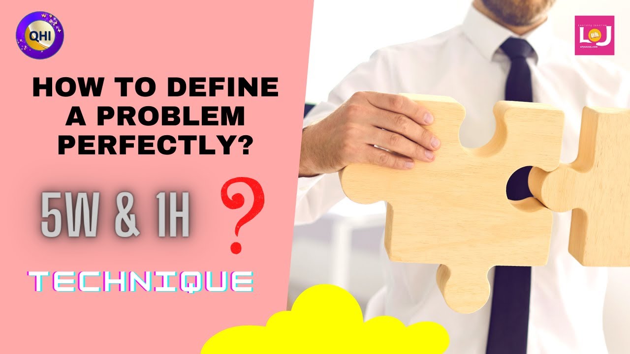 How to Define a Problem? 5W and 1H method of Problem Statement - YouTube