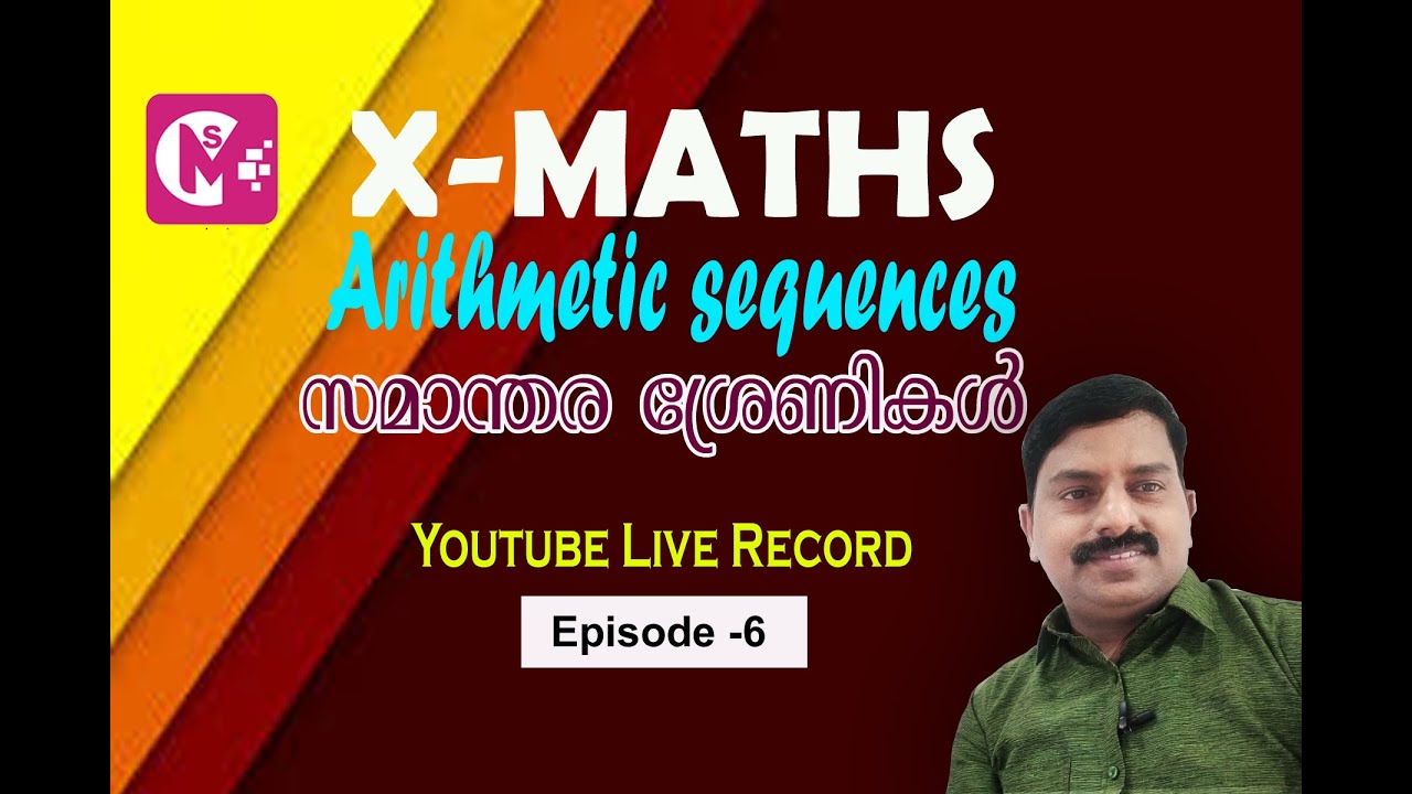 X MATHEMATICS-ARITHMETIC SEQUENCES -6 - YouTube