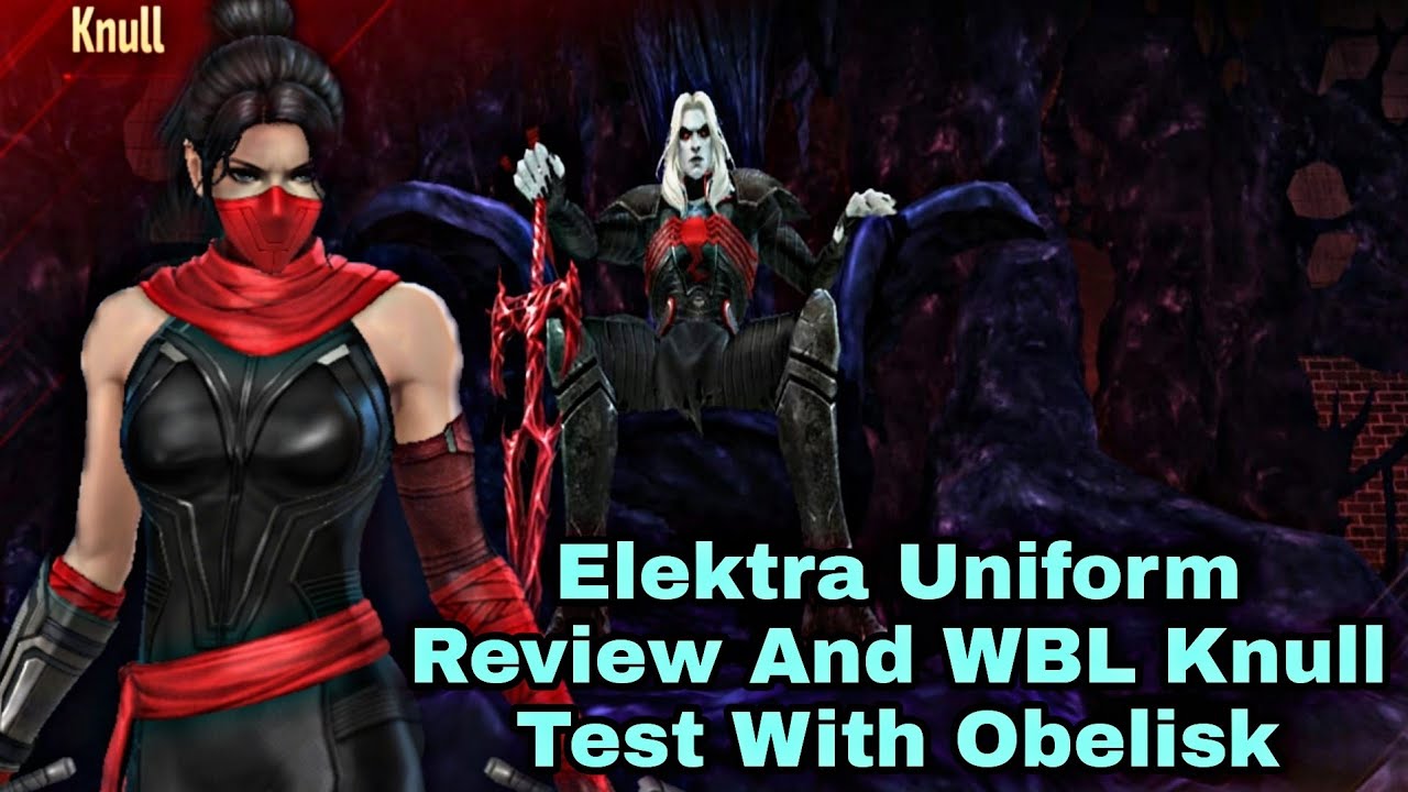 Elektra Uniform Review And WBL Knull Test With Obelisk - Marvel Future ...