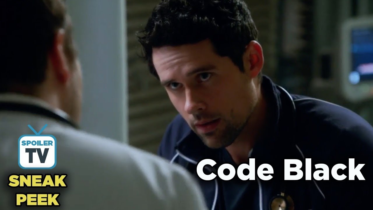 Code Black 3x11 Sneak Peek 1 "One of Our Own" - YouTube