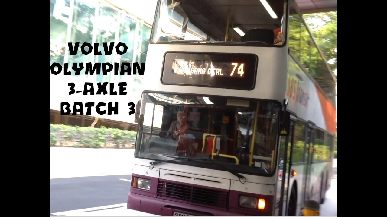 Exploring Buses Ep. 9 Volvo Olympian 3-Axle Batch 3 on 74 (SBS9654E ...