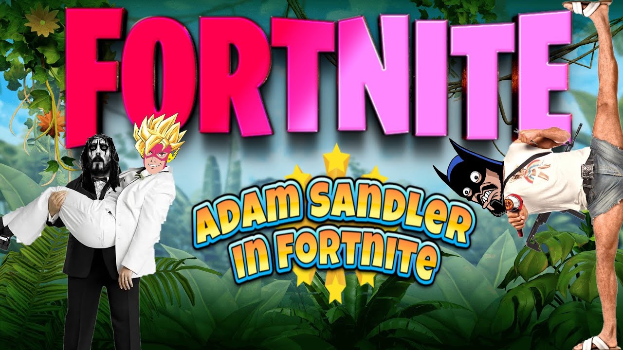 Adam Sandler in Fortnite ??? - YouTube