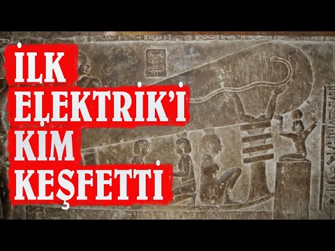 İlk Elektrik’i Kim Keşfetti