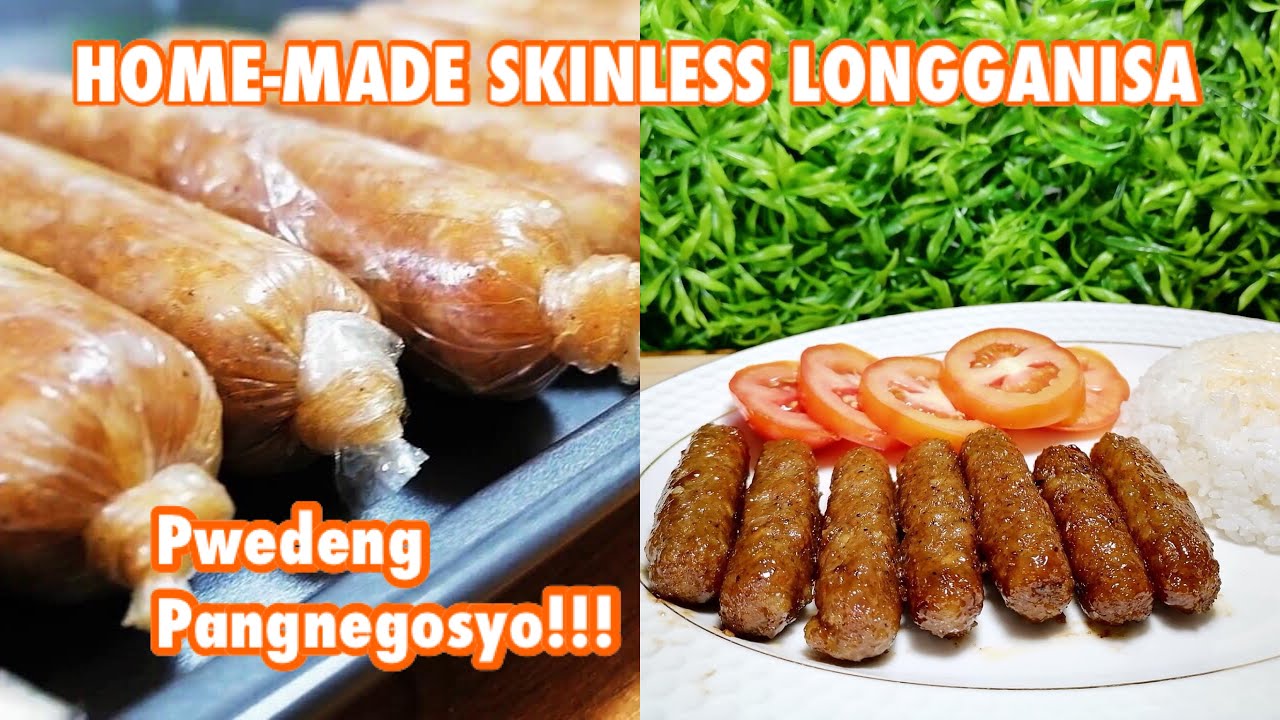 HOW TO MAKE HOME-MADE SKINLESS LONGGANISA|PANG-NEGOSYO RECIPE - YouTube