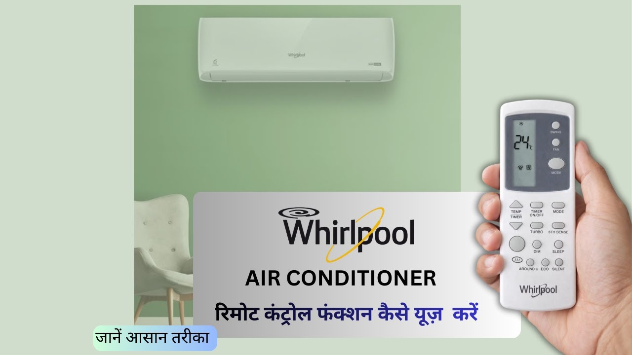 Whirlpool air conditioner remote function kaise use karen| How to use ...