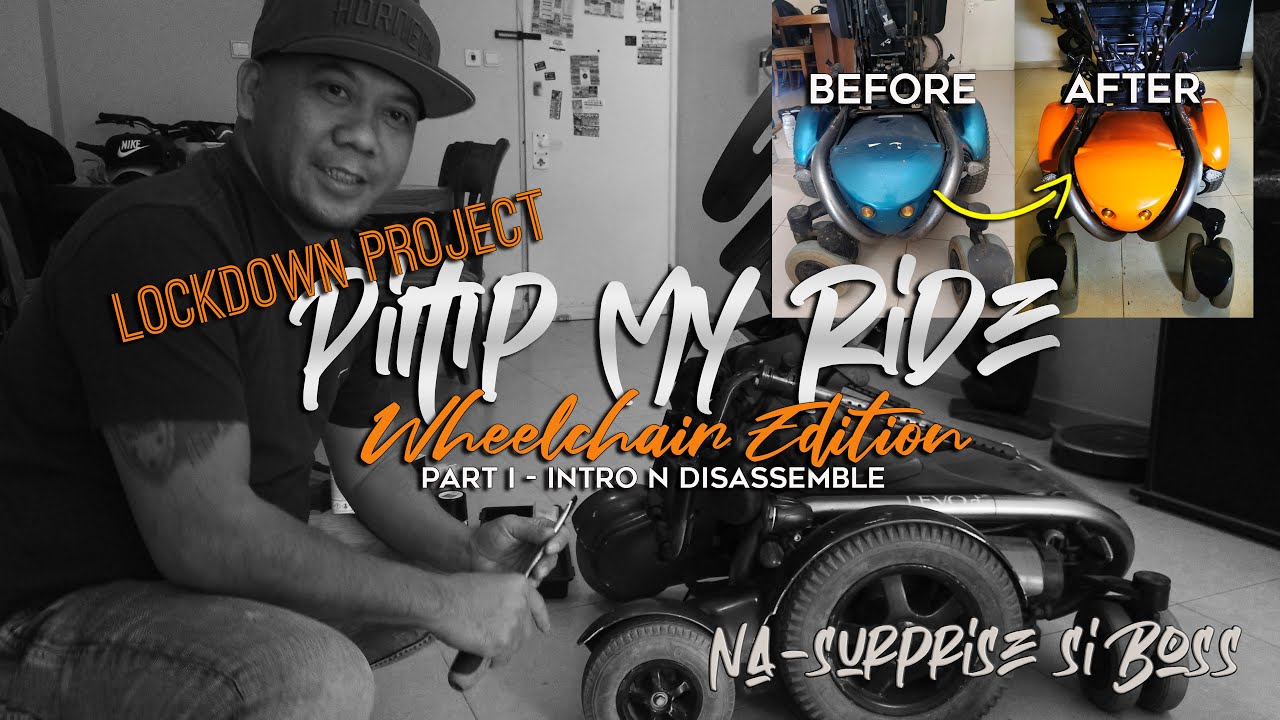PIMP MY RIDE | Lockdown Project | Wheelchair Edition (Part I) - YouTube