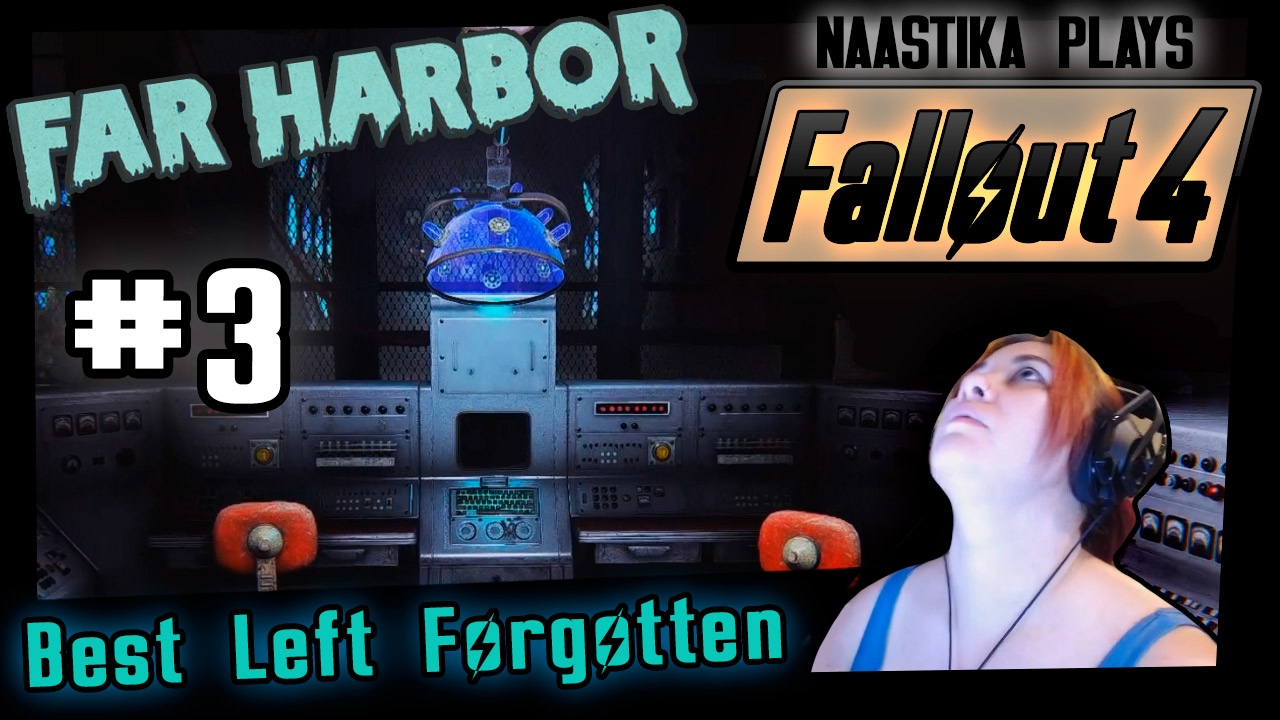 Let's Play Fallout 4 : Far Harbor (Part 3) Best Left Forgotten - YouTube
