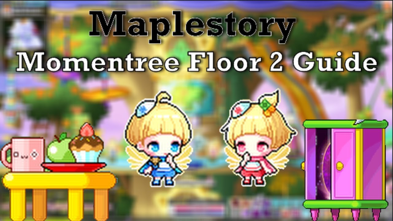 Maple Momentree Floor 2 Guide | MapleStory - YouTube