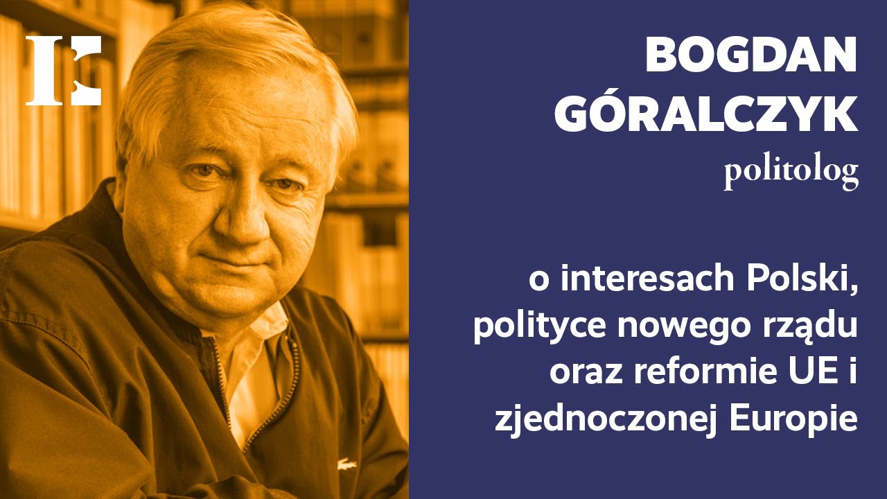 Bogdan Góralczyk: Zajmujemy się Braunem, a powinniśmy rozmawiać o ...