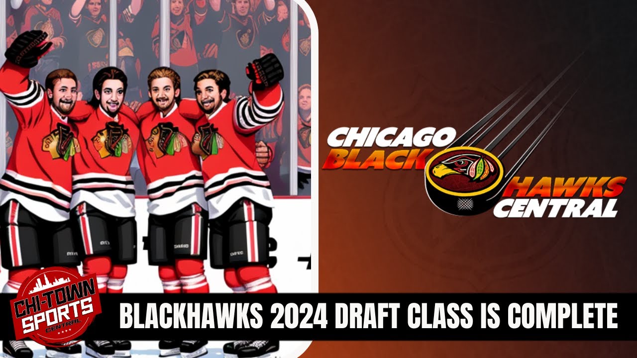 Blackhawks 2024 Draft Class Is Complete | LIVE RECAP - YouTube