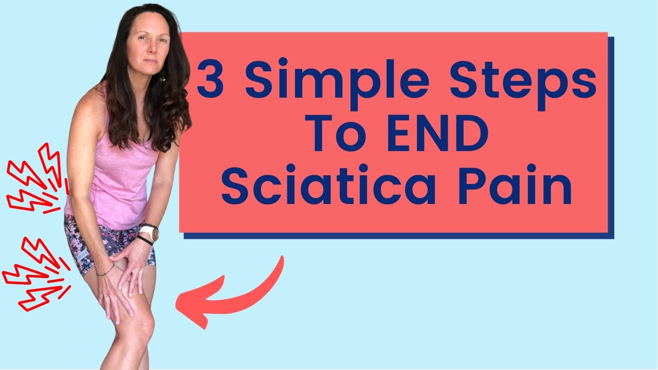 3 Simple Steps To END Sciatica Pain - YouTube