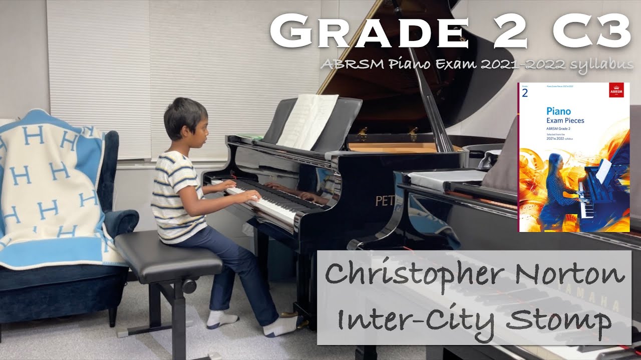 Grade 2 C3 | Christopher Norton - Inter-City Stomp | ABRSM Piano Exam ...
