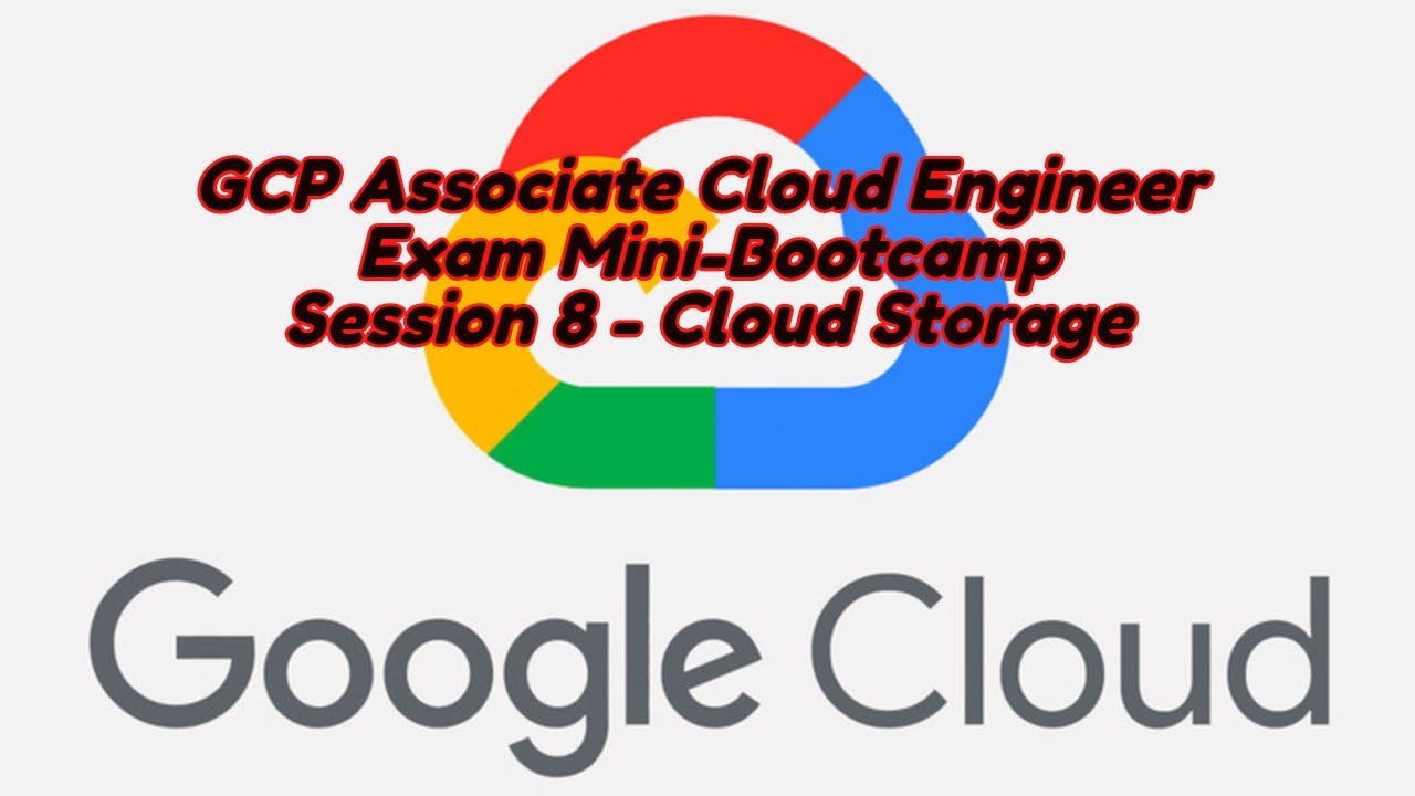 Google Cloud (GCP) Associate Cloud Engineer FREE Mini Bootcamp Session ...