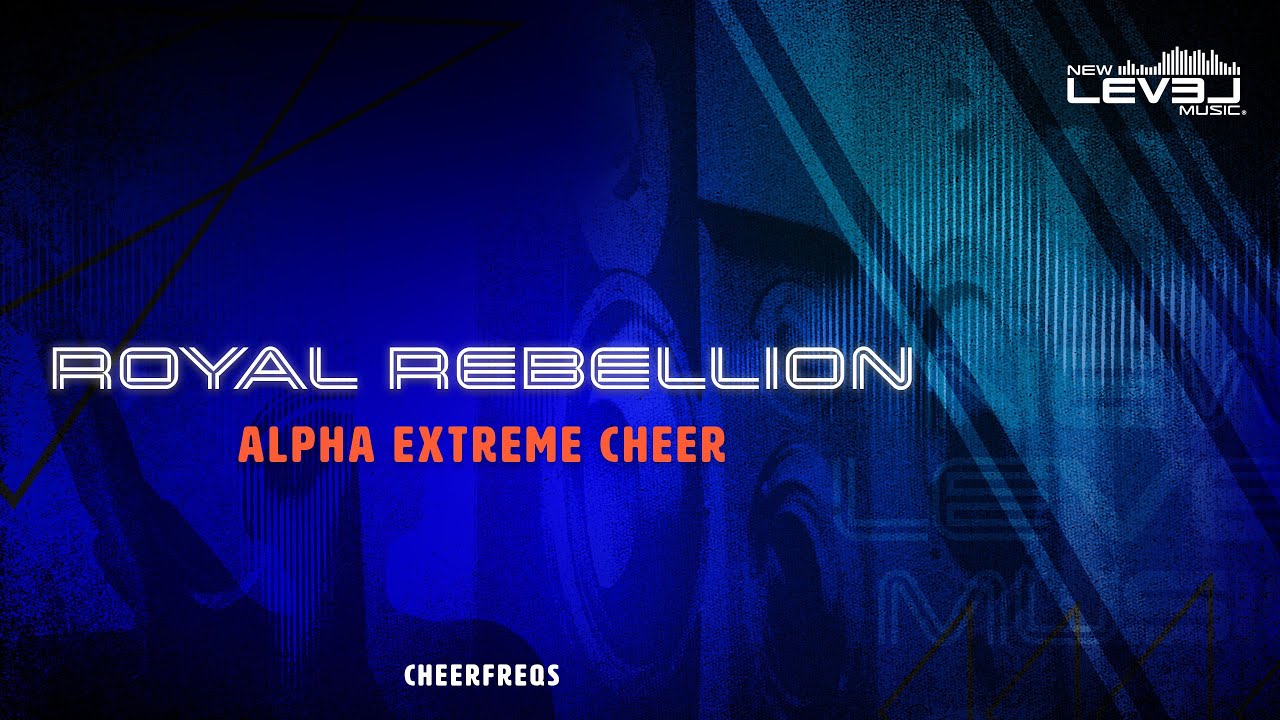 Alpha Extreme Cheer Royal Rebellion 2024-2025 - YouTube