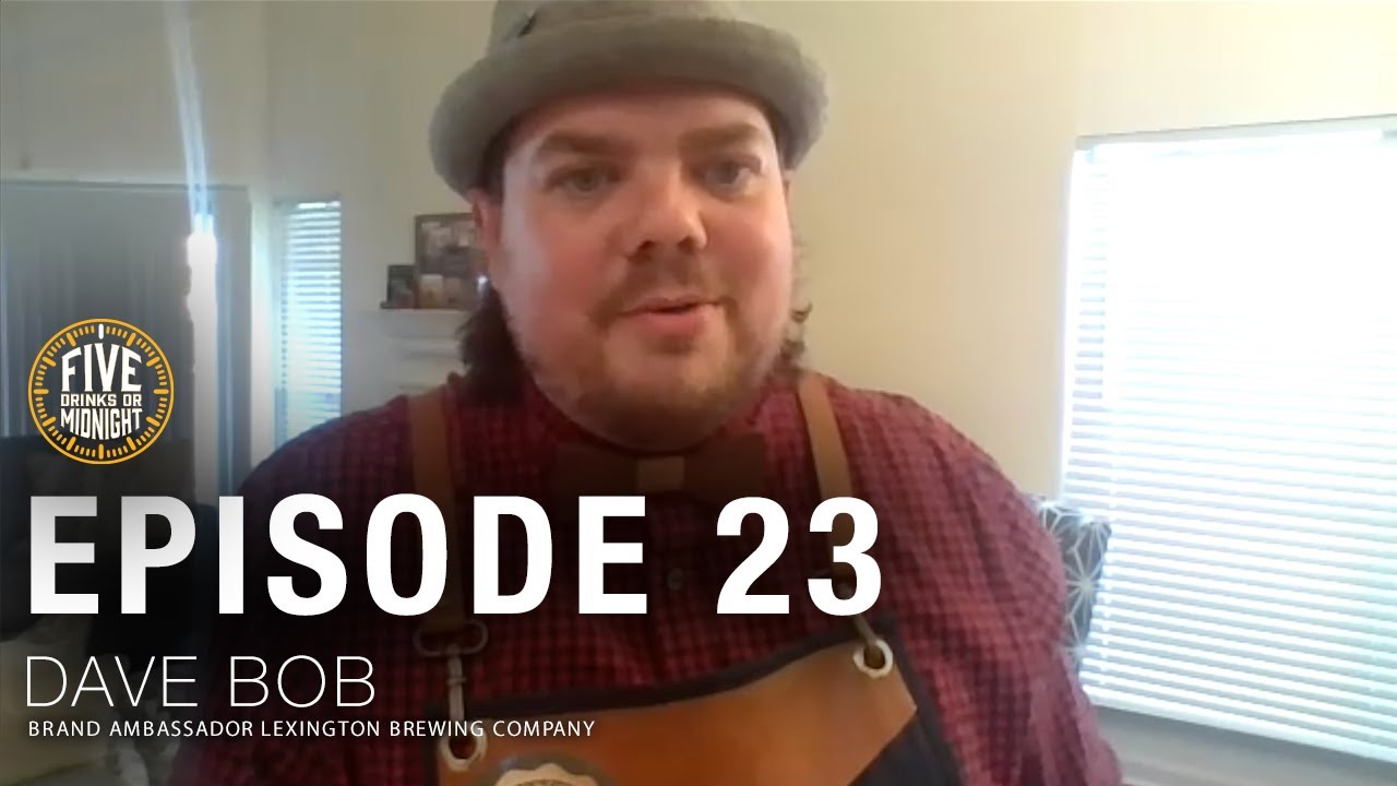 Episode 23 - Dave Bob, Award winning Bar and Restaurant Manager. Brand ...
