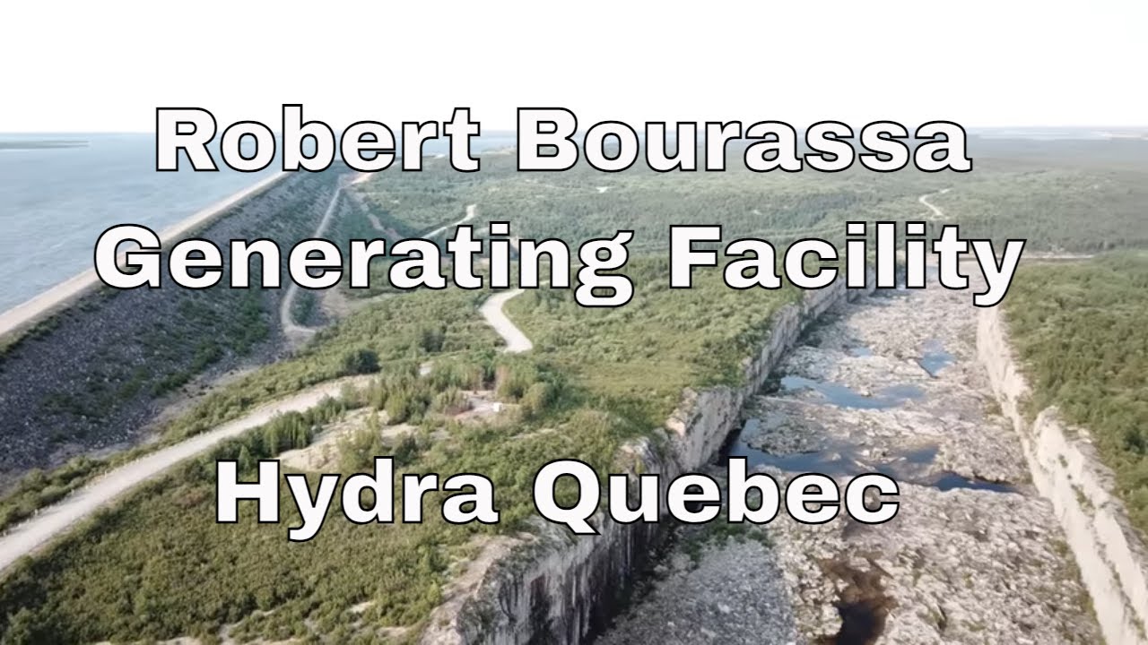 Drone Robert Bourassa Generating Facility | Hydra Quebec | Quebec | Canada | James Bay Road ...