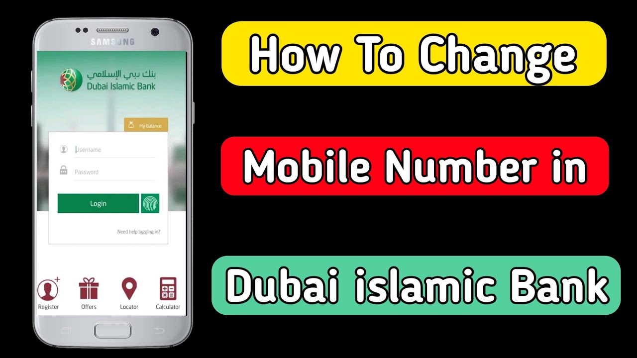how to change mobile number in dubai islamic bank | dubai islamic bank ...