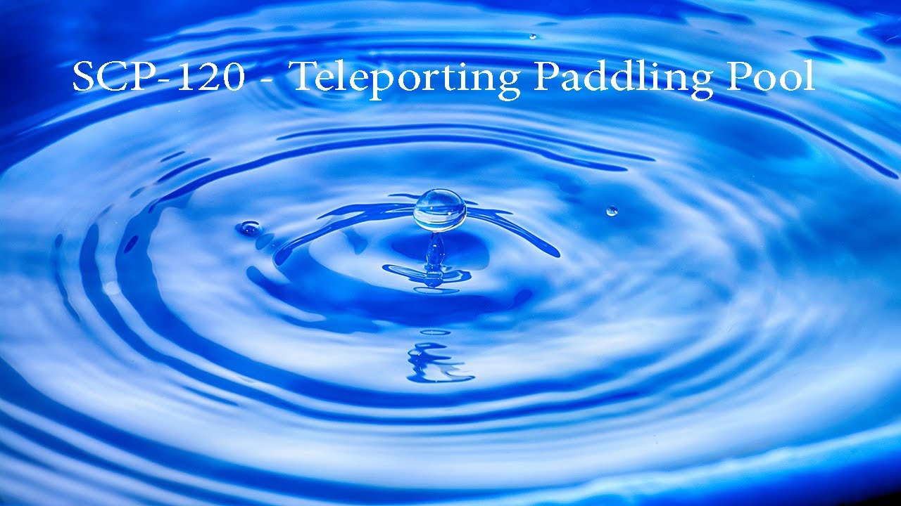 SCP-120 - Teleporting Paddling Pool - YouTube