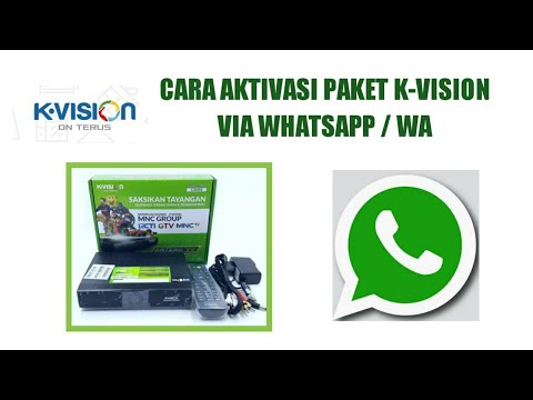 CARA AKTIVASI PAKET K-VISION VIA WHATSAPP/WA