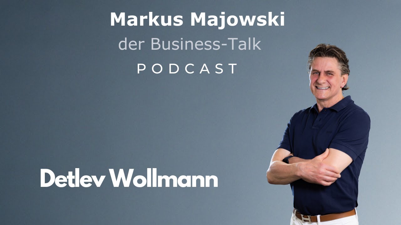 Markus Majowski – Der Business-Talk - Folge 50 mit Detlev Wollmann ...