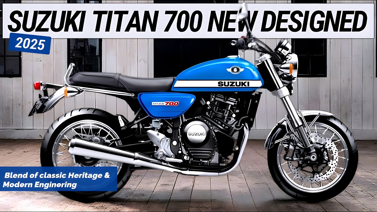 2025 SUZUKI TITAN 700 NEW DESIGNED REVEALED | Blend of classic Heritage ...