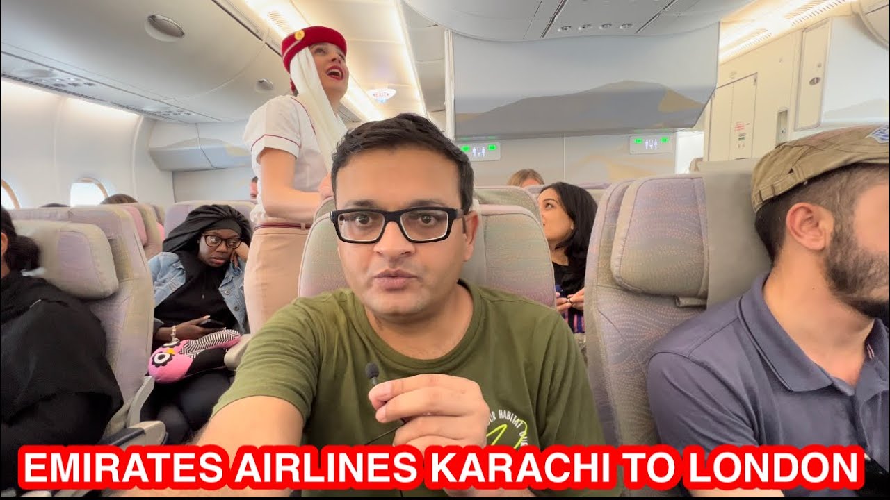Karachi to London via Dubai Emirates airlines travel vlog #emirates # ...