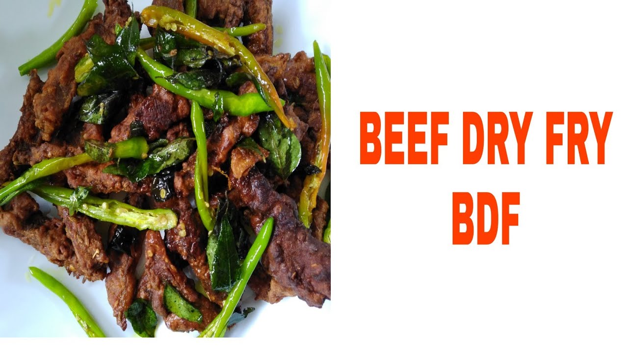 ബീഫ് ഡ്രൈ ഫ്രൈ /Beef Dry Fry-Kerala Style Recipe/BDF Restaurant Style ...