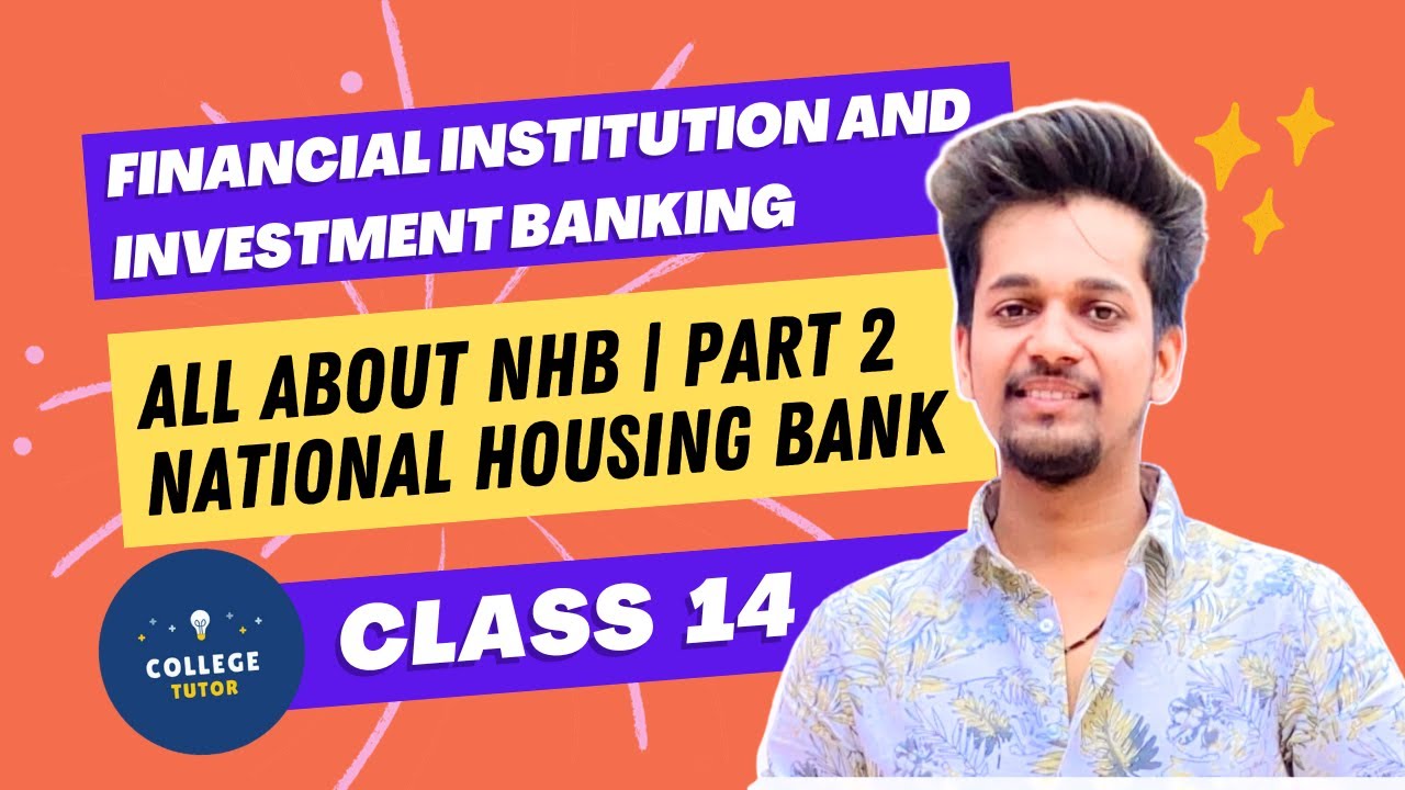 NHB | National Housing Bank | Part 2 | Financial institution and ...