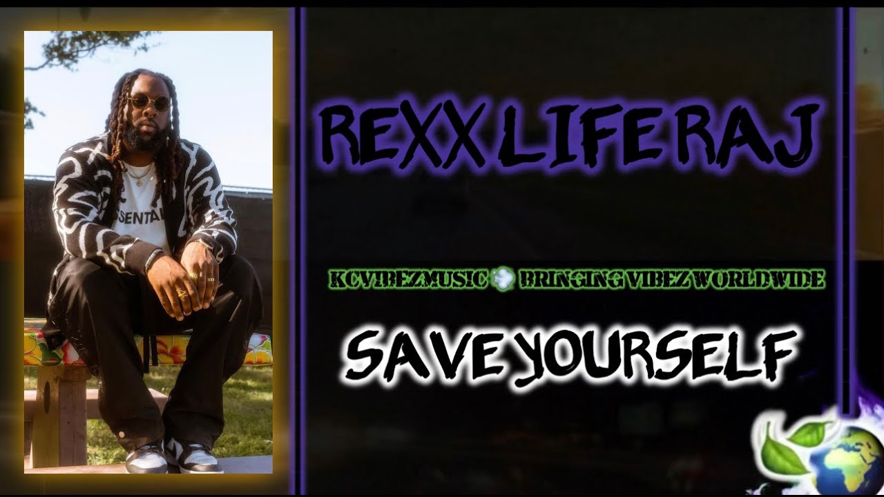 REXX LIFE RAJ - SAVE YOURSELF - YouTube