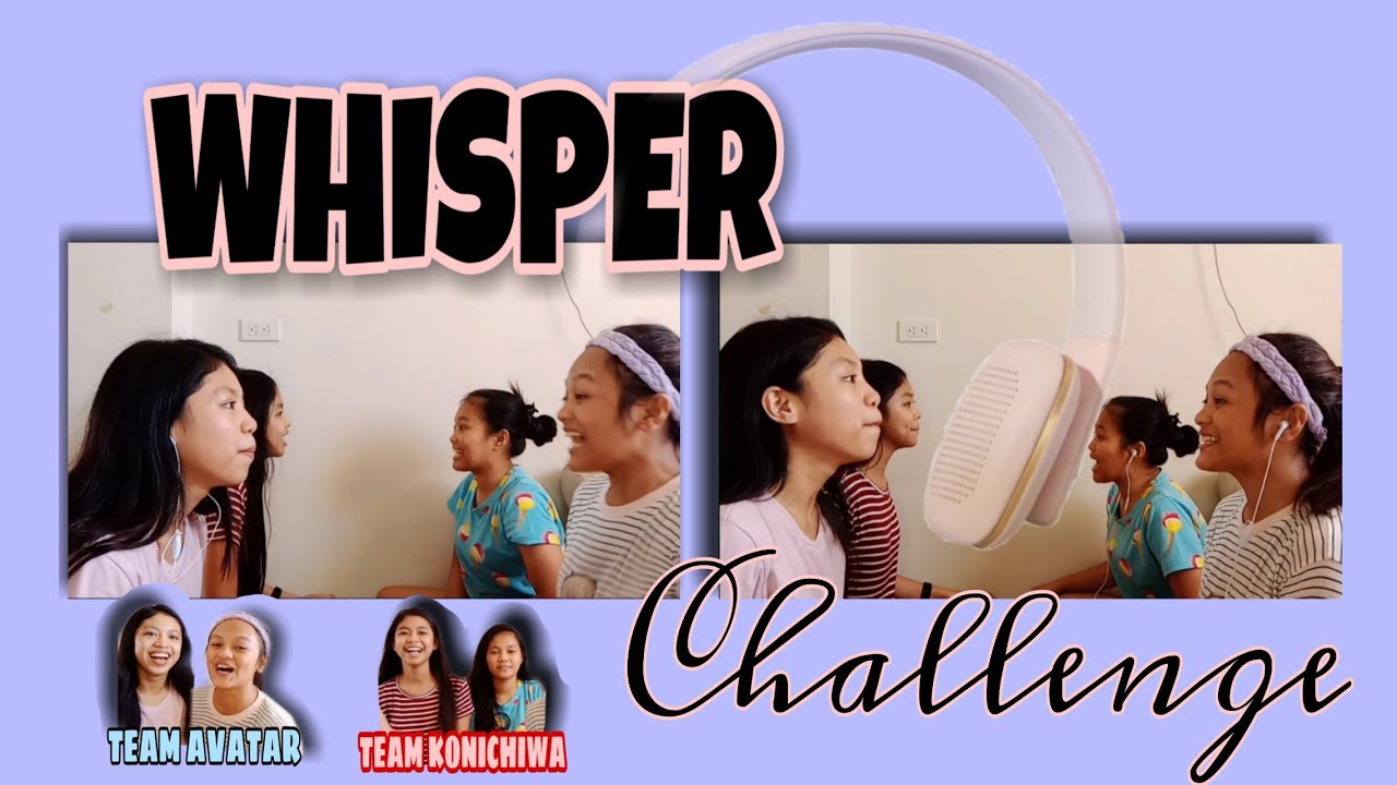 WHISPER CHALLENGE || Cherie Mae Vlogs - YouTube