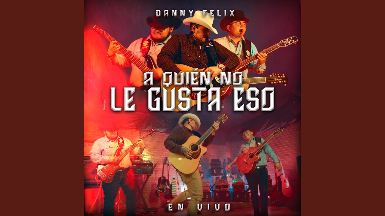 A Quién No Le Gusta Eso (En Vivo) - YouTube
